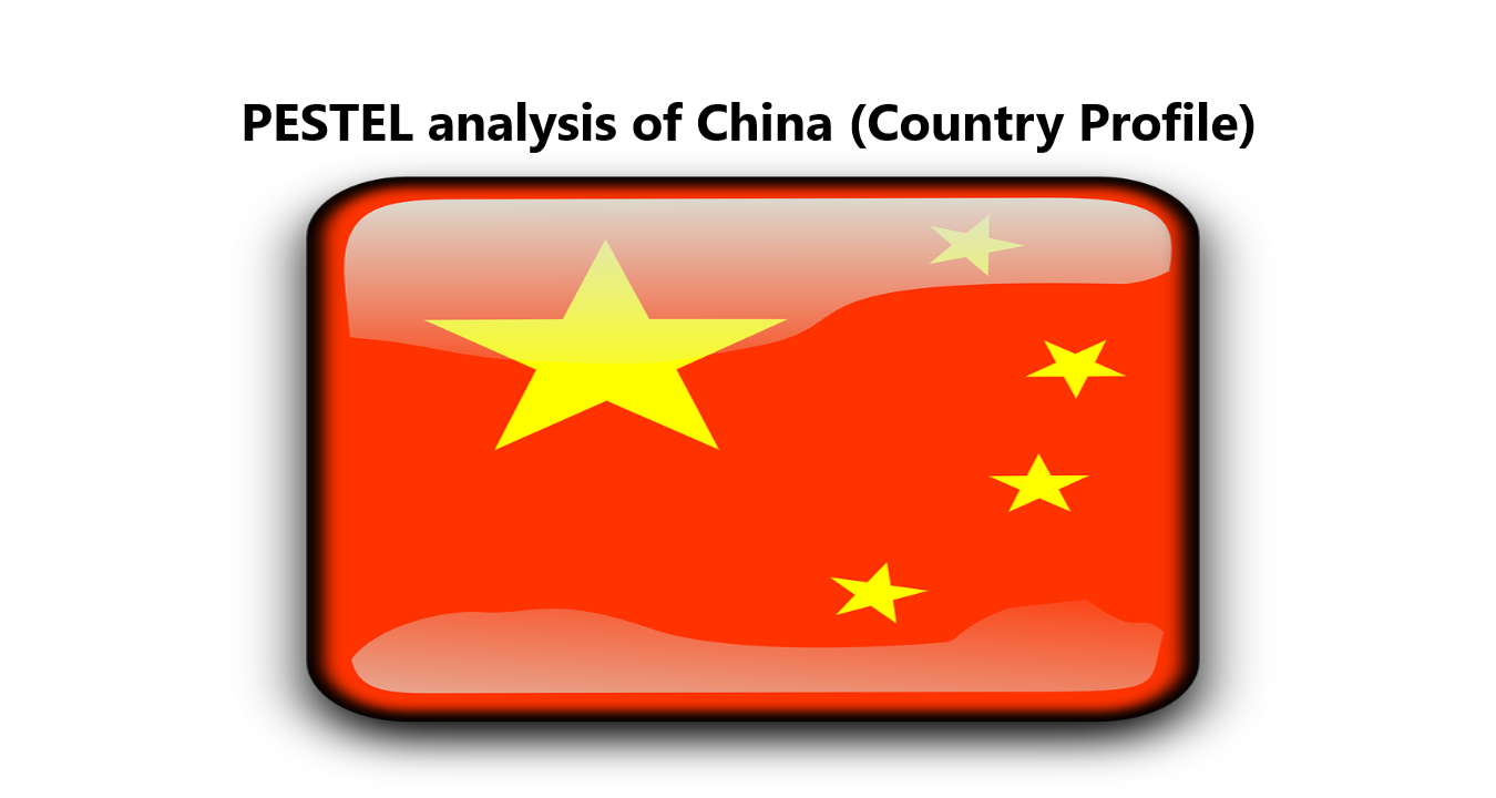 PESTEL analysis of China - www.howandwhat.net